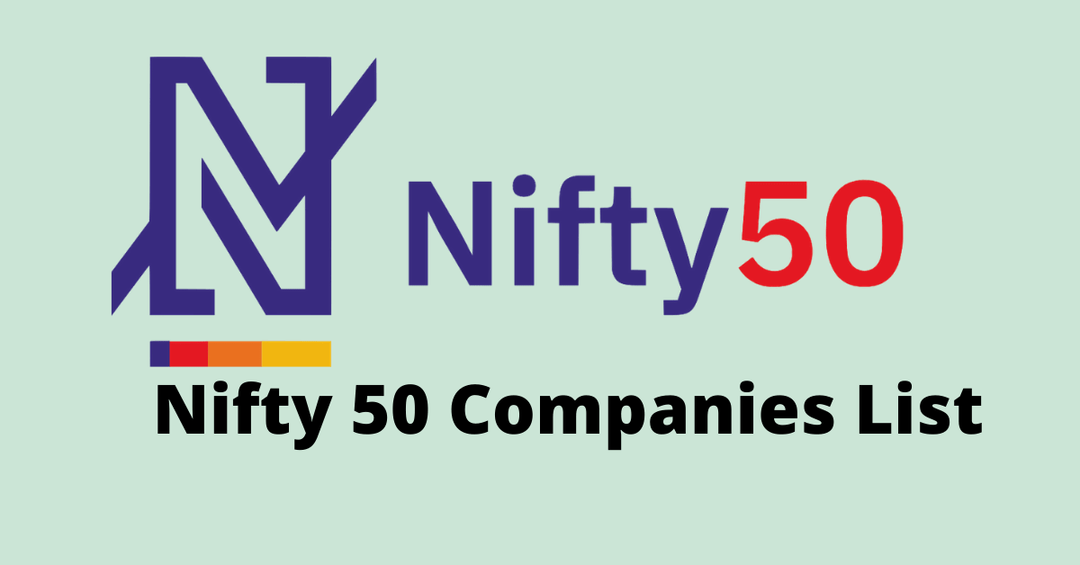 Nifty 50 Companies List 2024 : TheShareBrokers